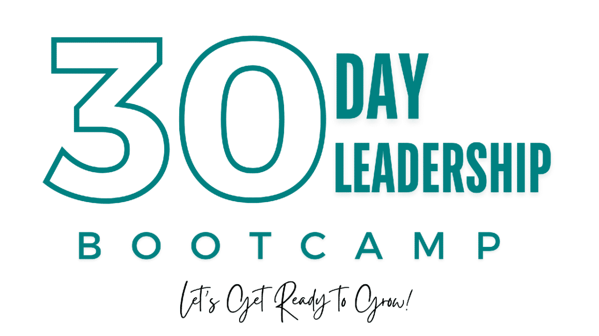 30 Day Leadership Bootcamp | Forrest Street Consulting